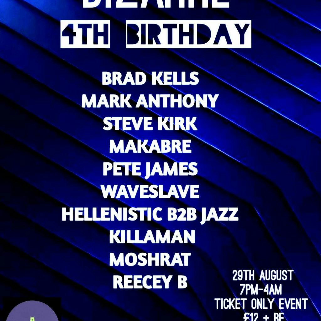 Tickets: Bizarre 4th Birthday Bash | The Terrace, Dewsbury Dewsbury Sat ...