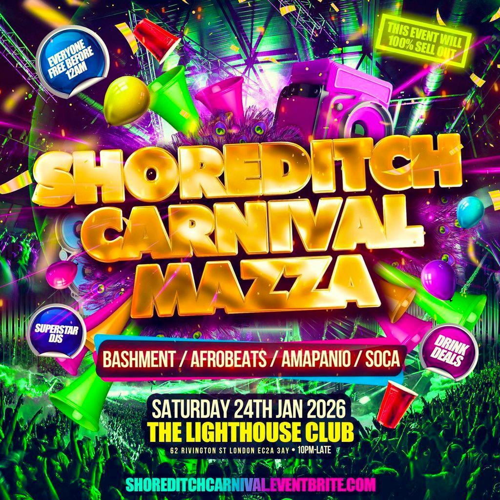 Tickets: Shoreditch Carnival Mazza - Everyone Free Before 12AM | The ...