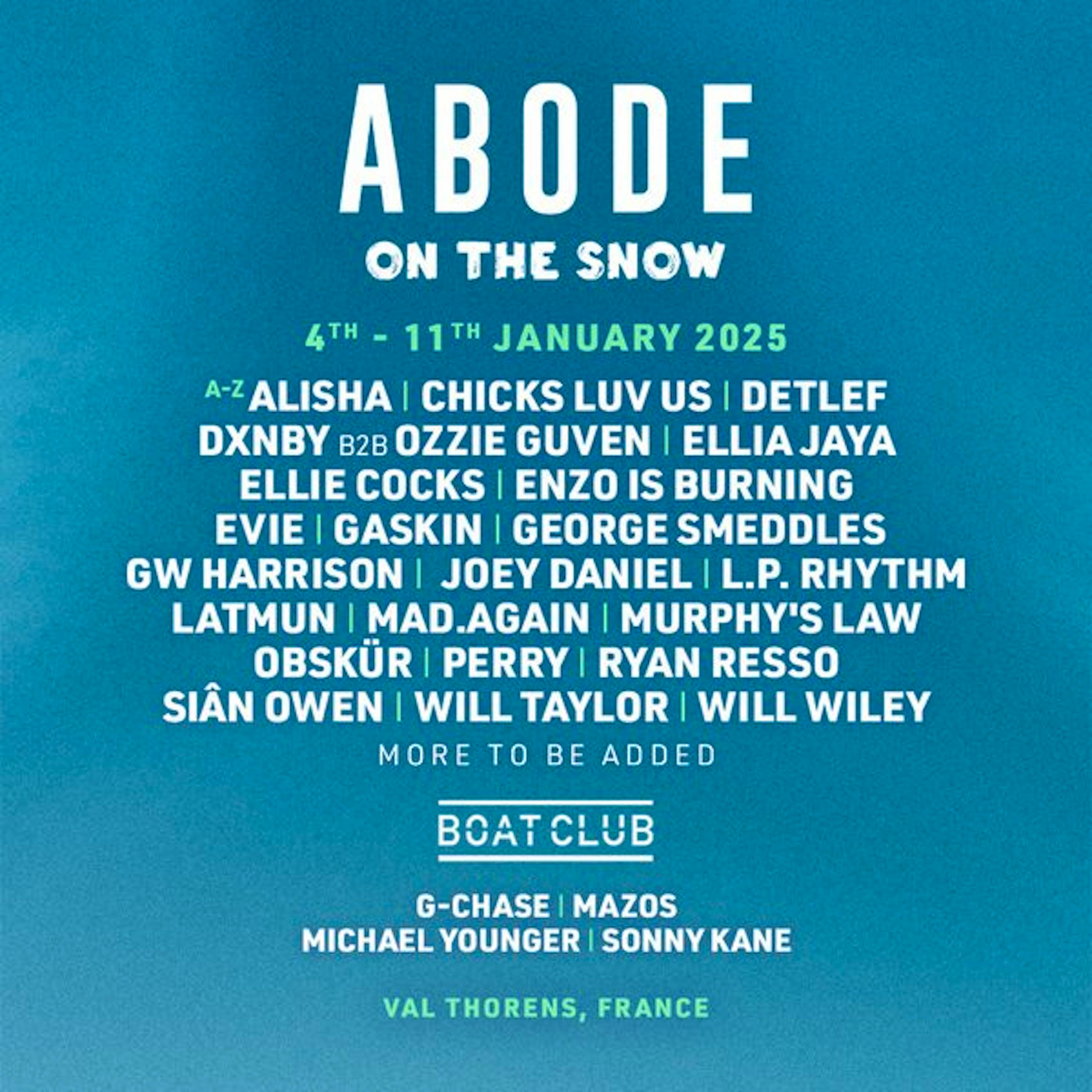 ABODE on the Snow 2025 | Tickets & Line Up | Skiddle