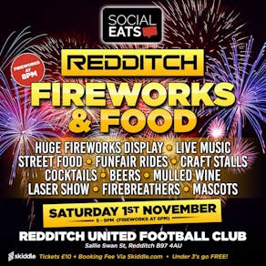 Fireworks & Food Redditch 2025 | Redditch United Football Club Redditch ...