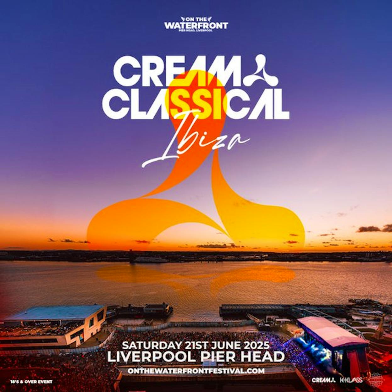 On the Waterfront presents Cream Classical Ibiza 2025 | Tickets & Line ...