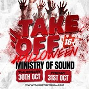 Take Off HALLOWEEN 2025 Part II | 16+ Rave | SOLD OUT | Ministry Of ...