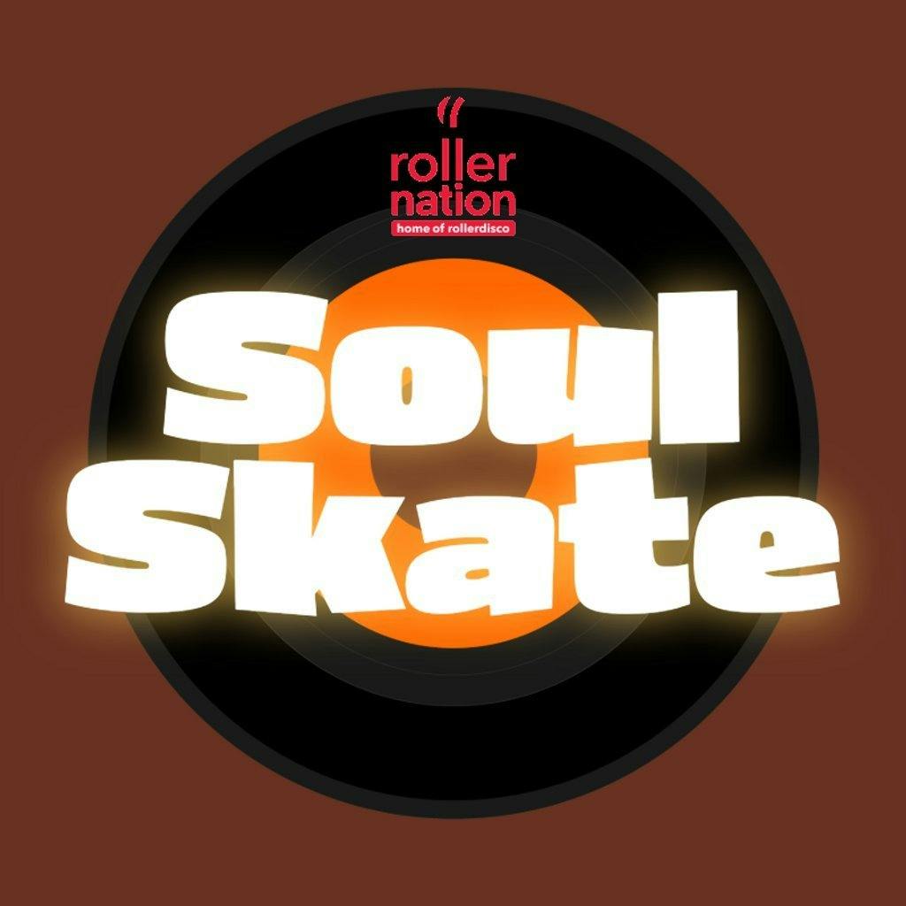 Soul Skate | Rollernation London Thu 20 March 2025