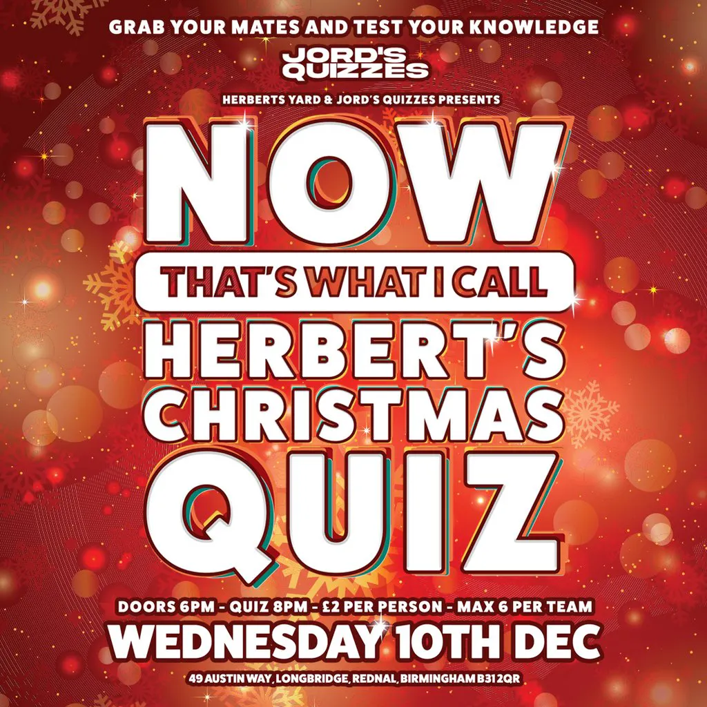 Herbert's Yard Big Christmas Quiz | Herberts Yard BIRMINGHAM Wed 10 ...