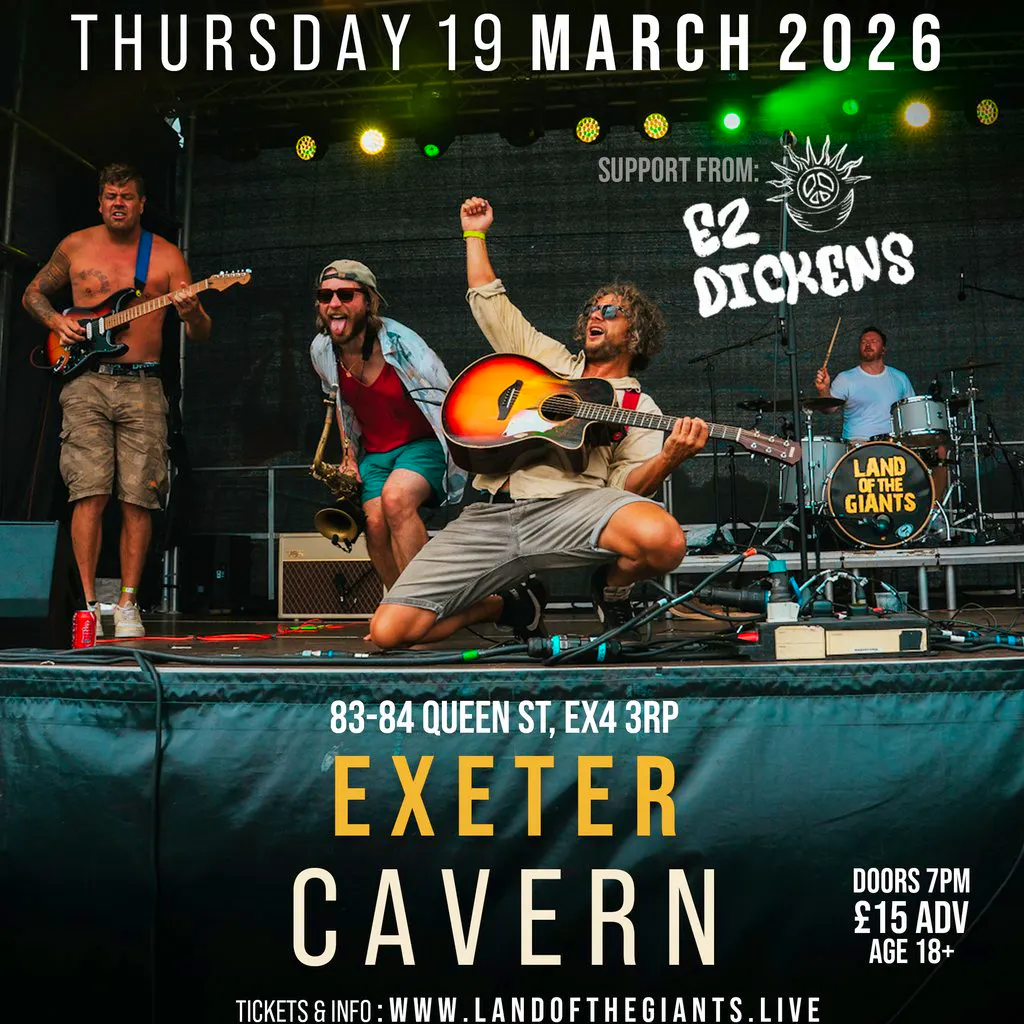 Tickets: Land of the Giants + Ez Dickens @ Exeter Cavern | The Cavern ...