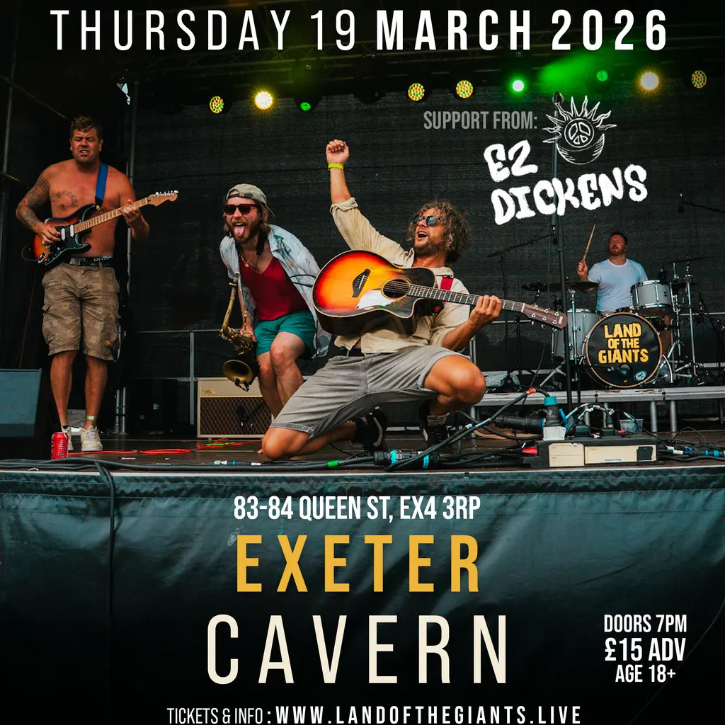Tickets: Land of the Giants + Ez Dickens @ Exeter Cavern | The Cavern ...