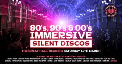 Tickets: 80s, 90s & 00s Silent Disco @ The Great Hall, Reading | The ...