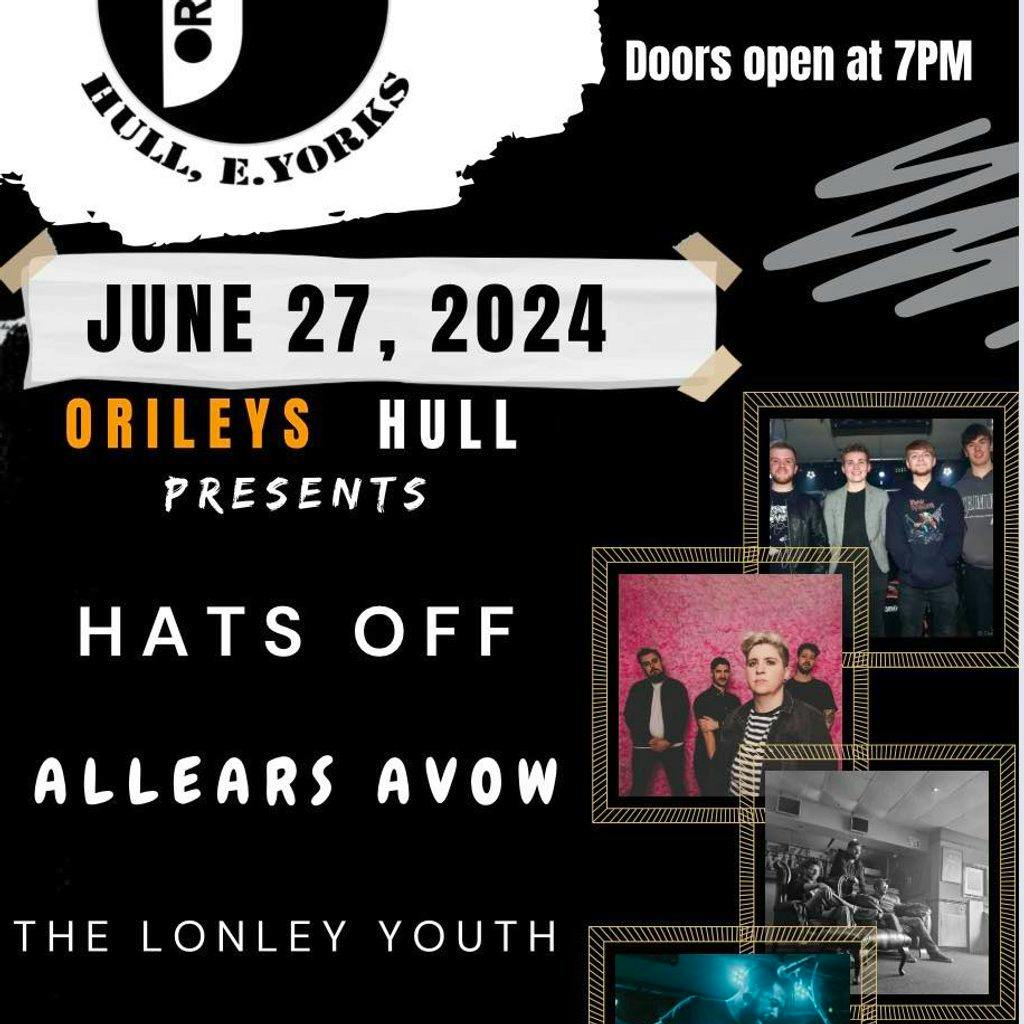 Hats Off, All Ears Avow, The Lonely Youth & LuKu Tickets | ORILEYS LIVE ...