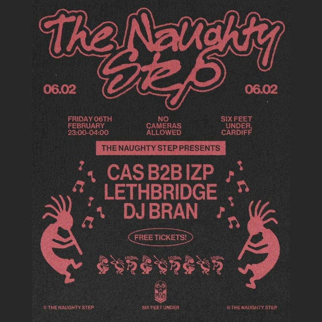 Tickets: ( House, Techno, Garage) The Naughty Step Presents: | Six Feet ...
