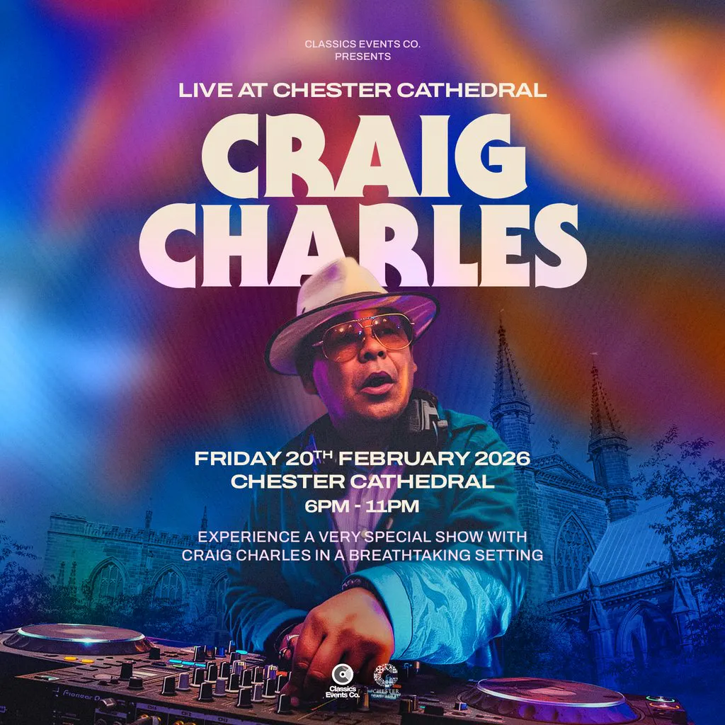 Craig Charles Live At Chester Cathedral | Chester Cathedral Chester Fri ...