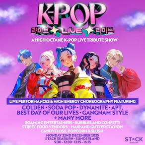 Tickets: K-Pop Fest | STACK, Seaburn | STACK Sunderland Mon 22 December ...