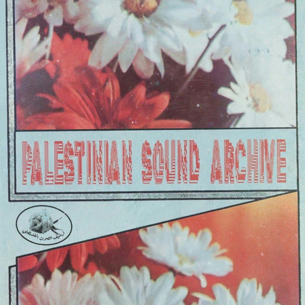 Inside the Palestinian Sound Archive - Manchester | YES Manchester ...
