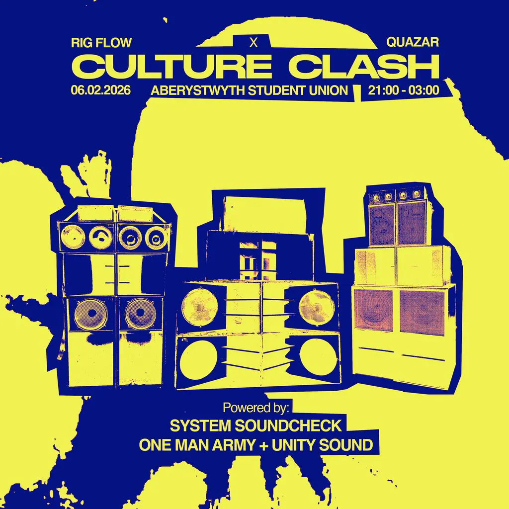 Rig Flow X Quazar - Culture Clash | Aberystwyth Students Union ...