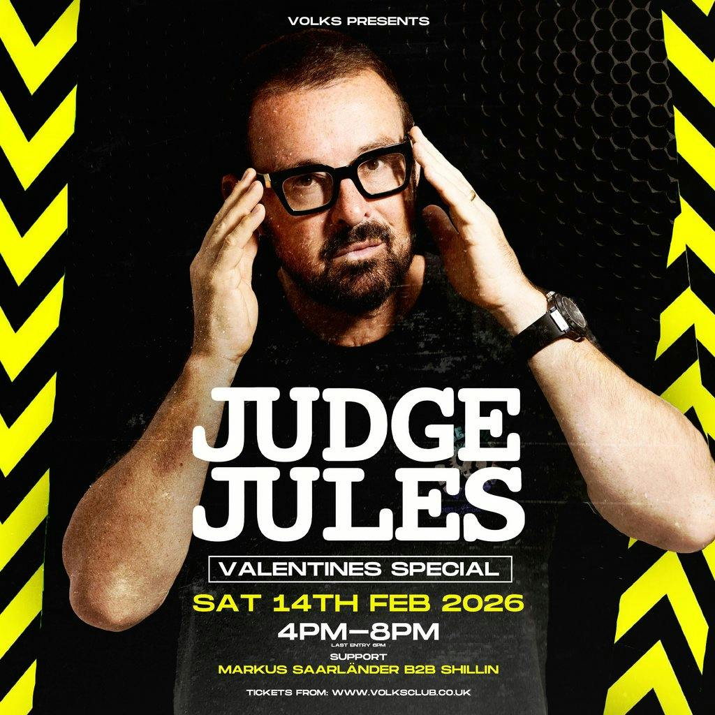 Tickets: Judge Jules - Valentine's Day Special | The Volks Nightclub Brighton Sat 14 February 2026