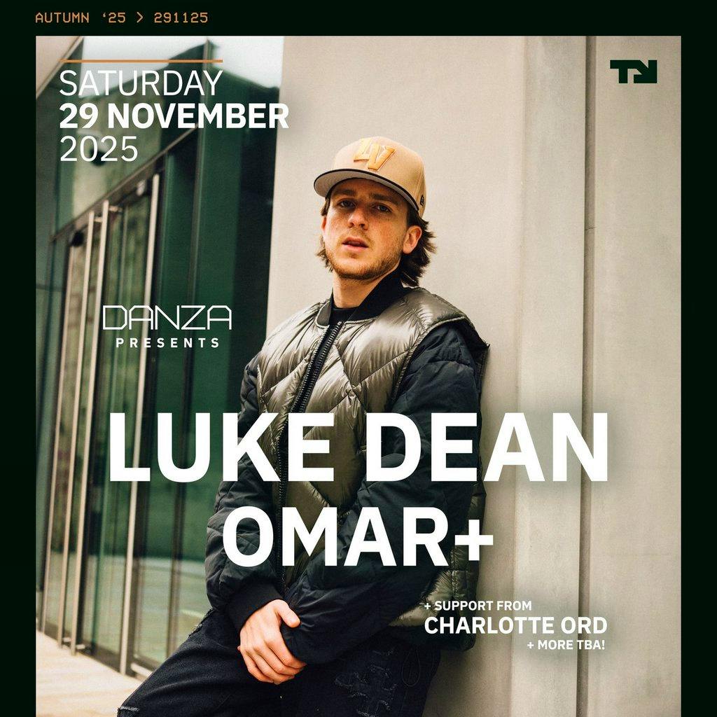 Luke Dean, Omar+ & more! | Tank Nightclub Sheffield Sat 29 November 2025