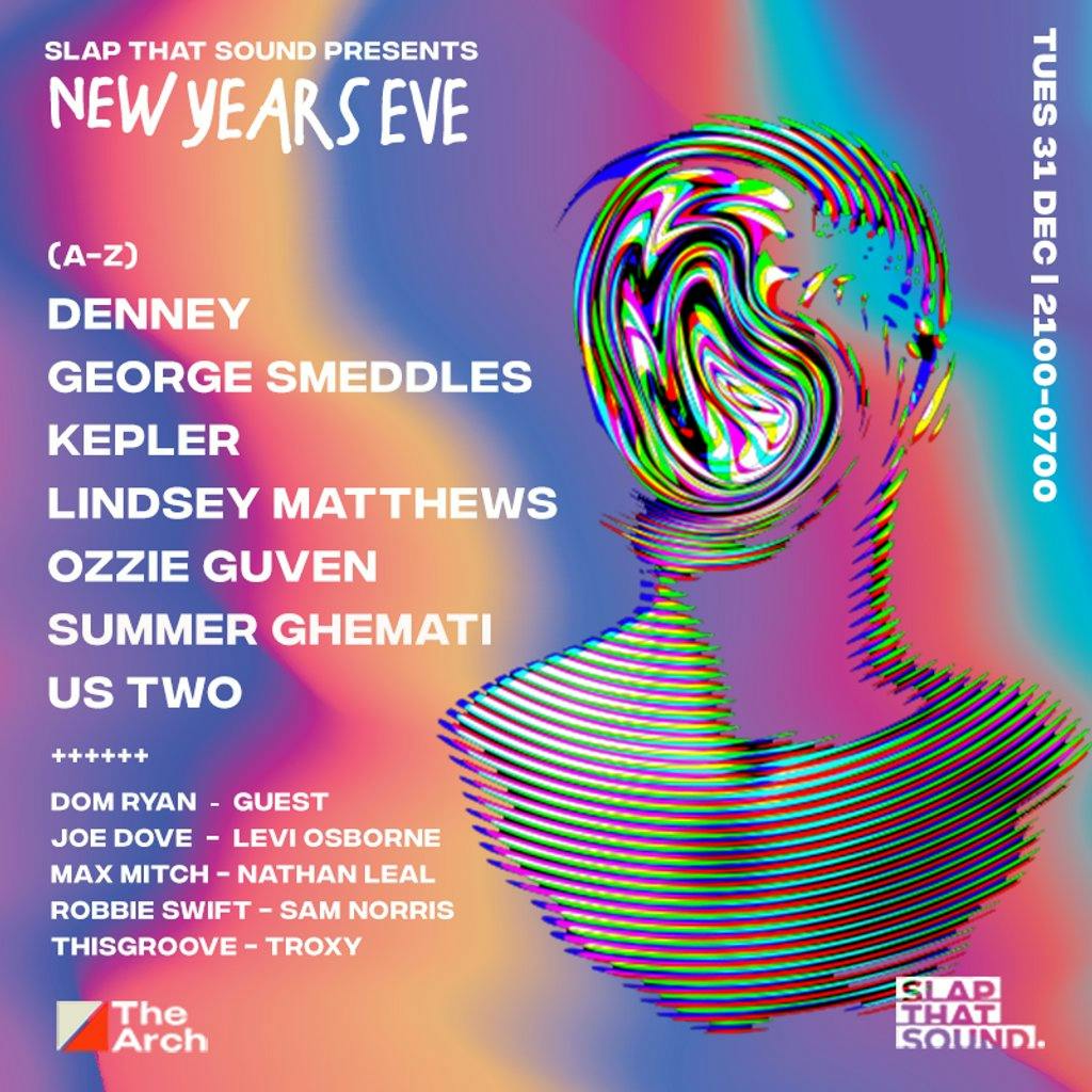 NYE with George Smeddles, Ozzie Guven & more: 10 Hour Rave | The Arch ...