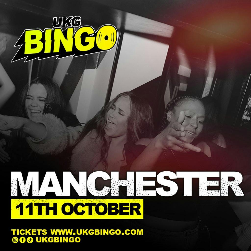 UKG BINGO Sat 11th Oct Manchester | Kable Manchester Sat 11 October 2025