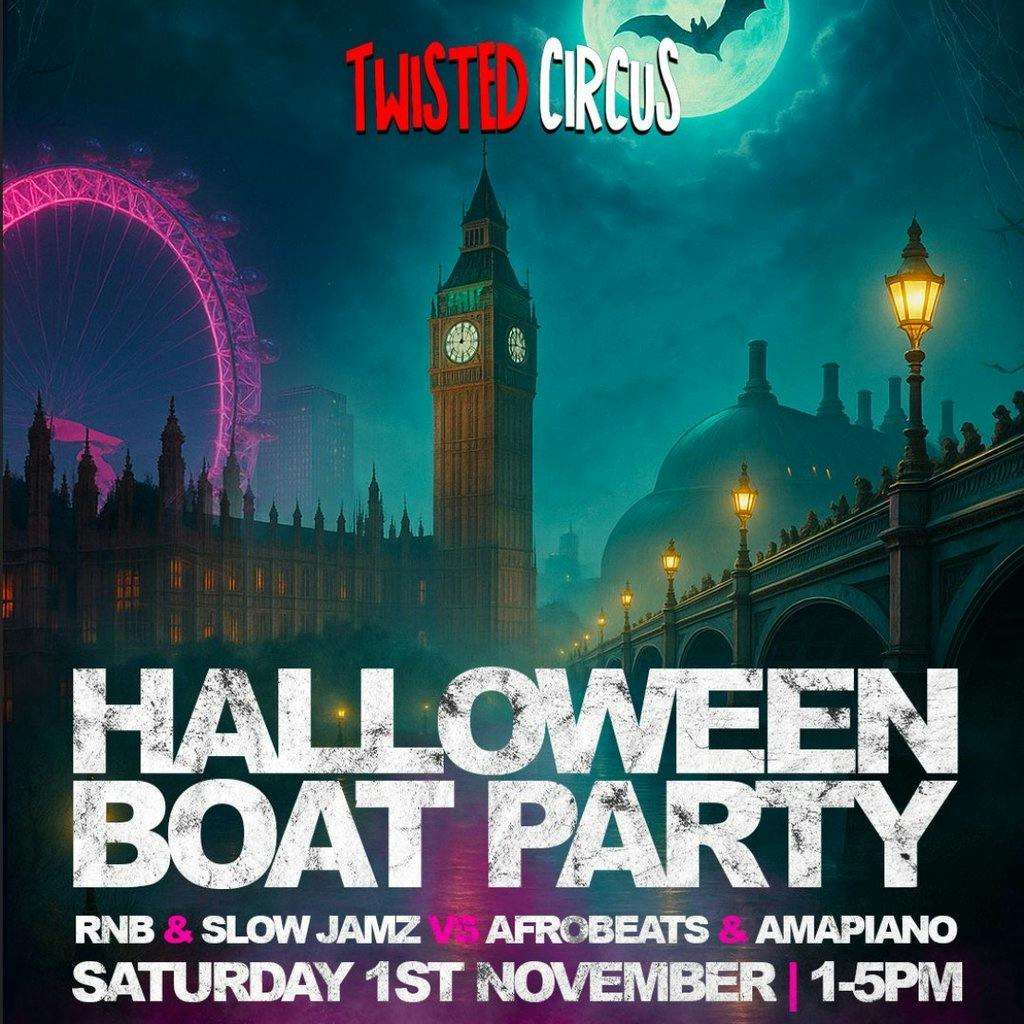 Twisted Circus Halloween Boat Party | Sat 1st Nov | Tower Millenium Pier In London London Sat 01 ...