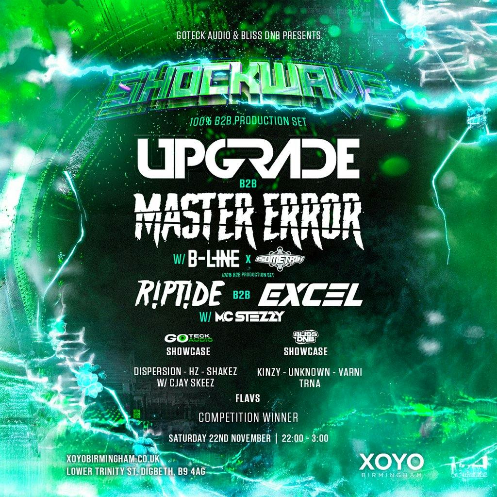SHOCKWAVE @XOYO BIRMINGHAM Ft UPGRADE, MASTER ERROR & MORE | XOYO ...