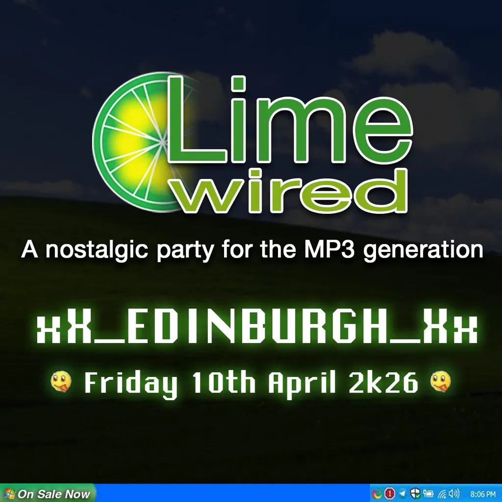 Limewired: A 2000s Nostalgia Party - Edinburgh | La Belle Angele ...