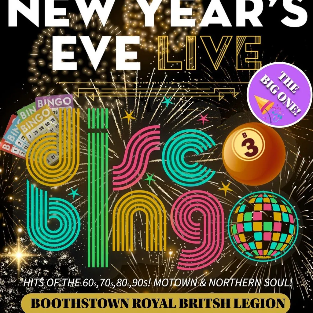 New years Eve disco bingo | Boothstown Royal British Legion Boothstown ...