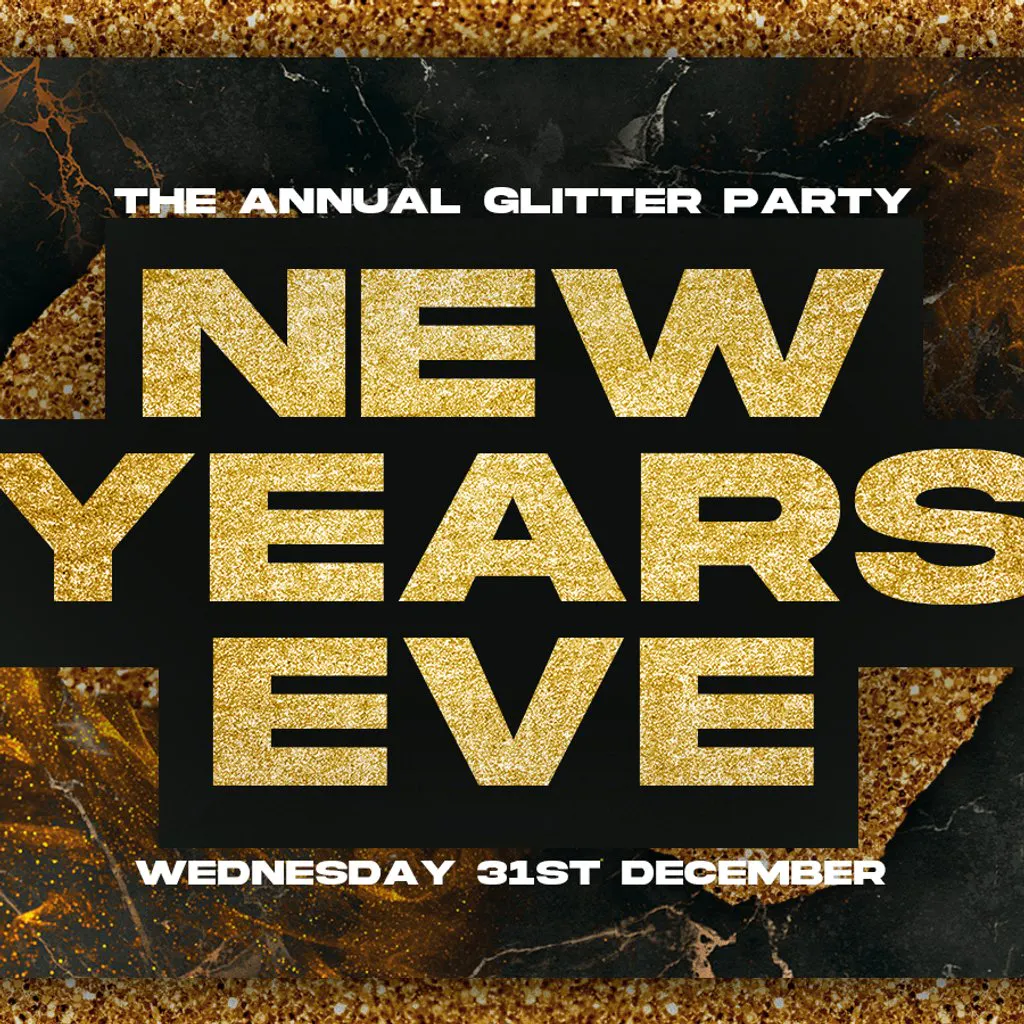 New Years Eve Glitter Party @ Home | Home Nightclub Leeds Wed 31 ...