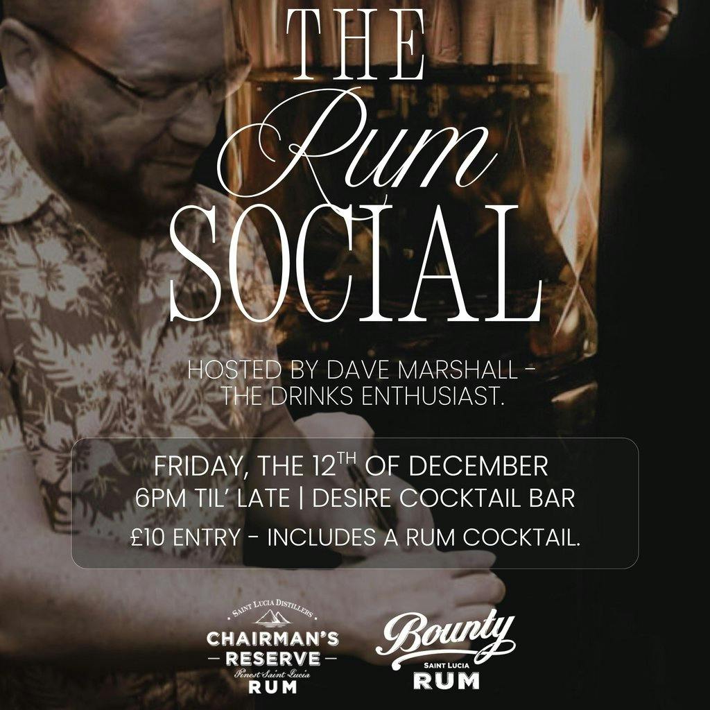 Two years of Desire :Rum social | Desire Cocktail Bar Stoke-on-Trent ...