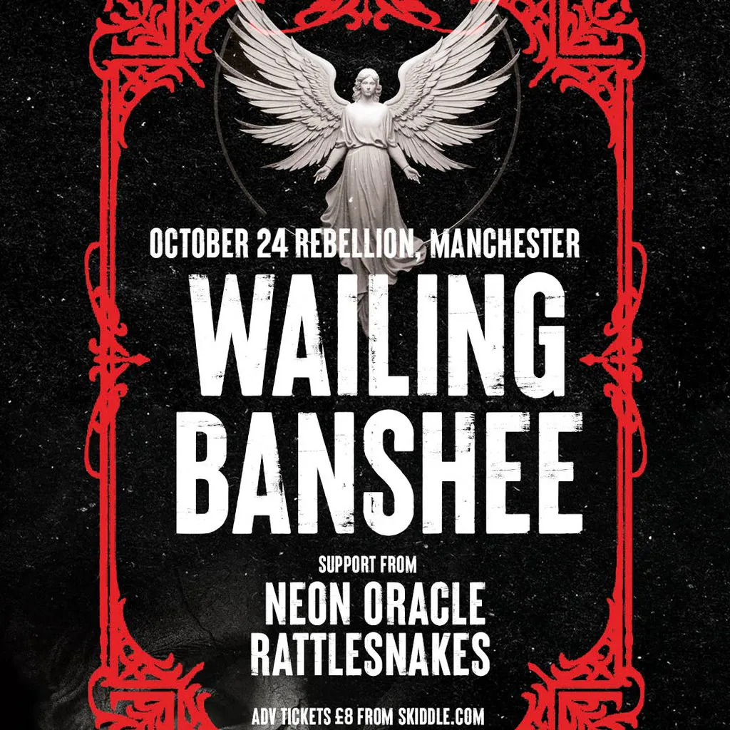 Wailing Banshee w/ support from Neon Oracle and Rattlesnakes ...