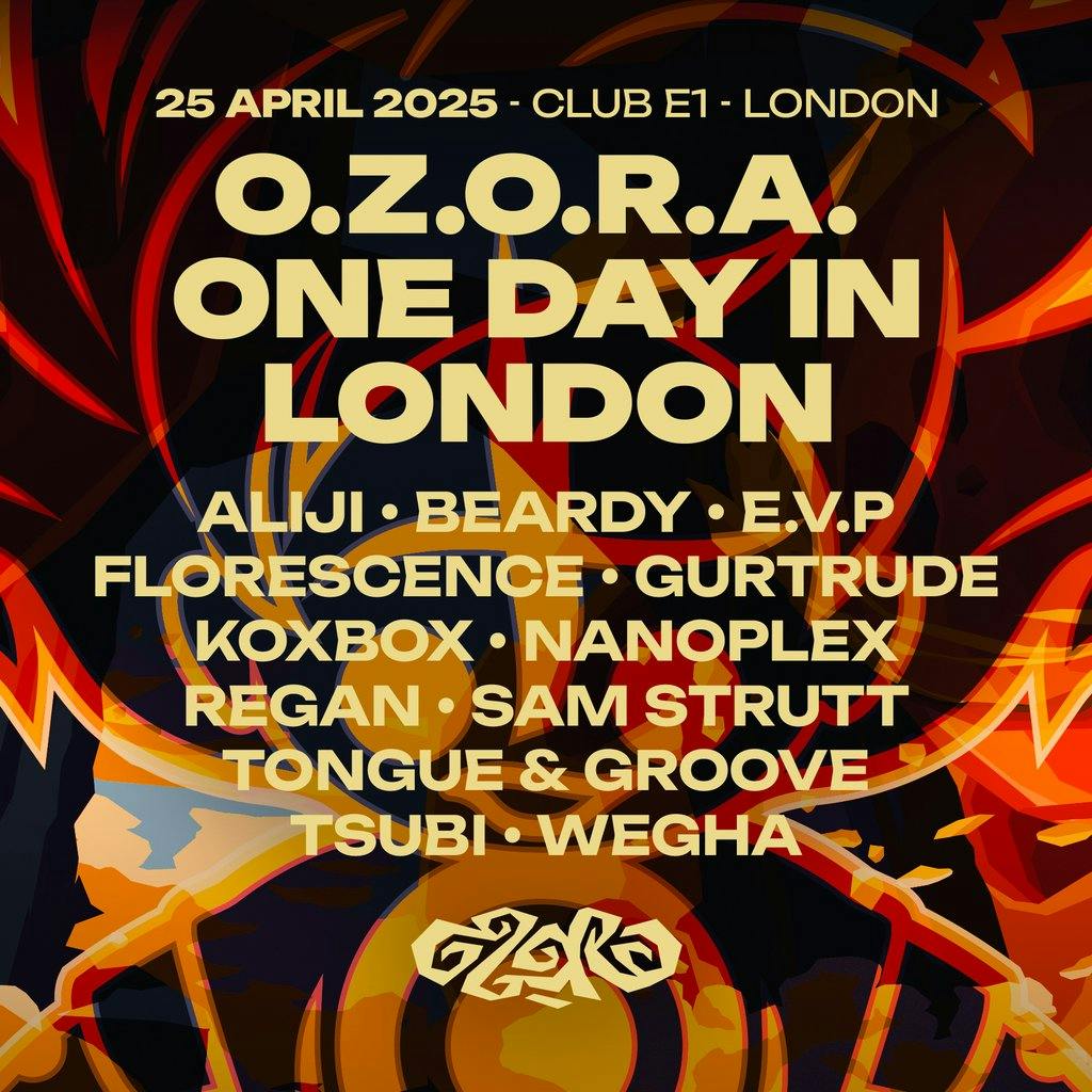 OZORA - One Day in London 2025 | E1 London Fri 25 April 2025