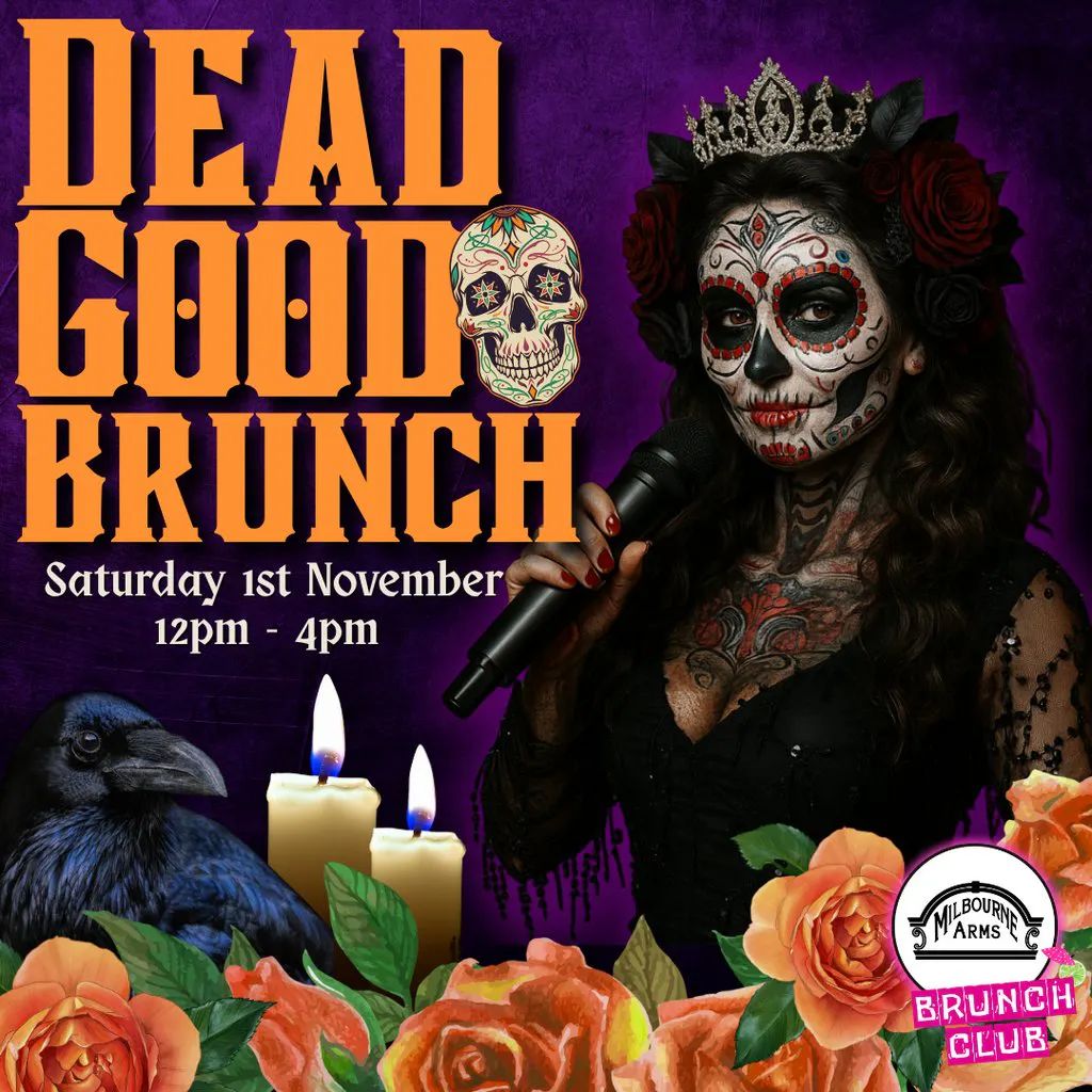 Milbourne Dead Good Brunch - Bottomless Brunch | The Milbourne Arms ...