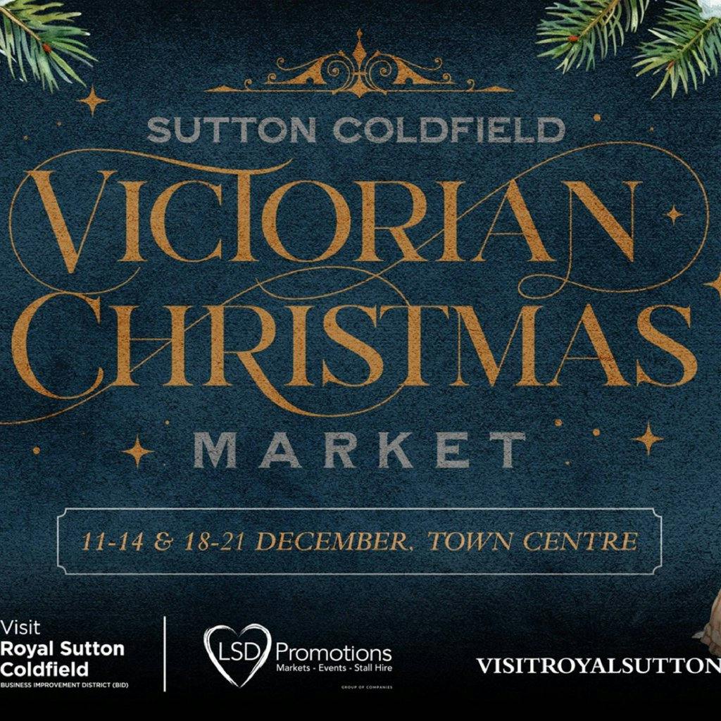Tickets: Sutton Coldfield Victorian Christmas Market | Town Centre ...