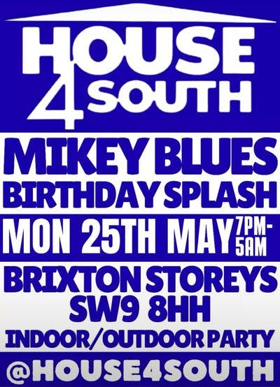Tickets: HOUSE4SOUTH Presents MIKEY BLUE'S BIRTHDAY SPLASH (9pm - 5am ...