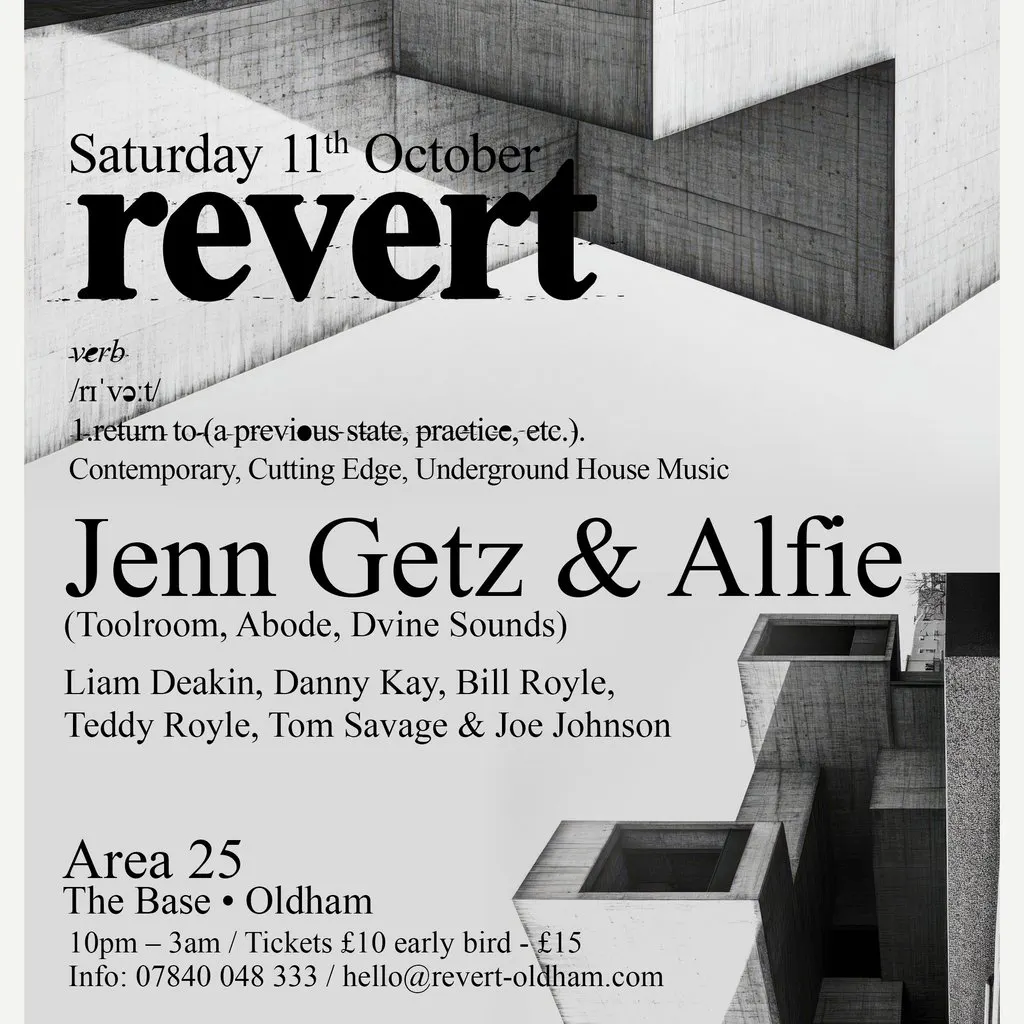 Revert at The Base, Oldham with Jenn Getz & Alfie 11th October | Area ...