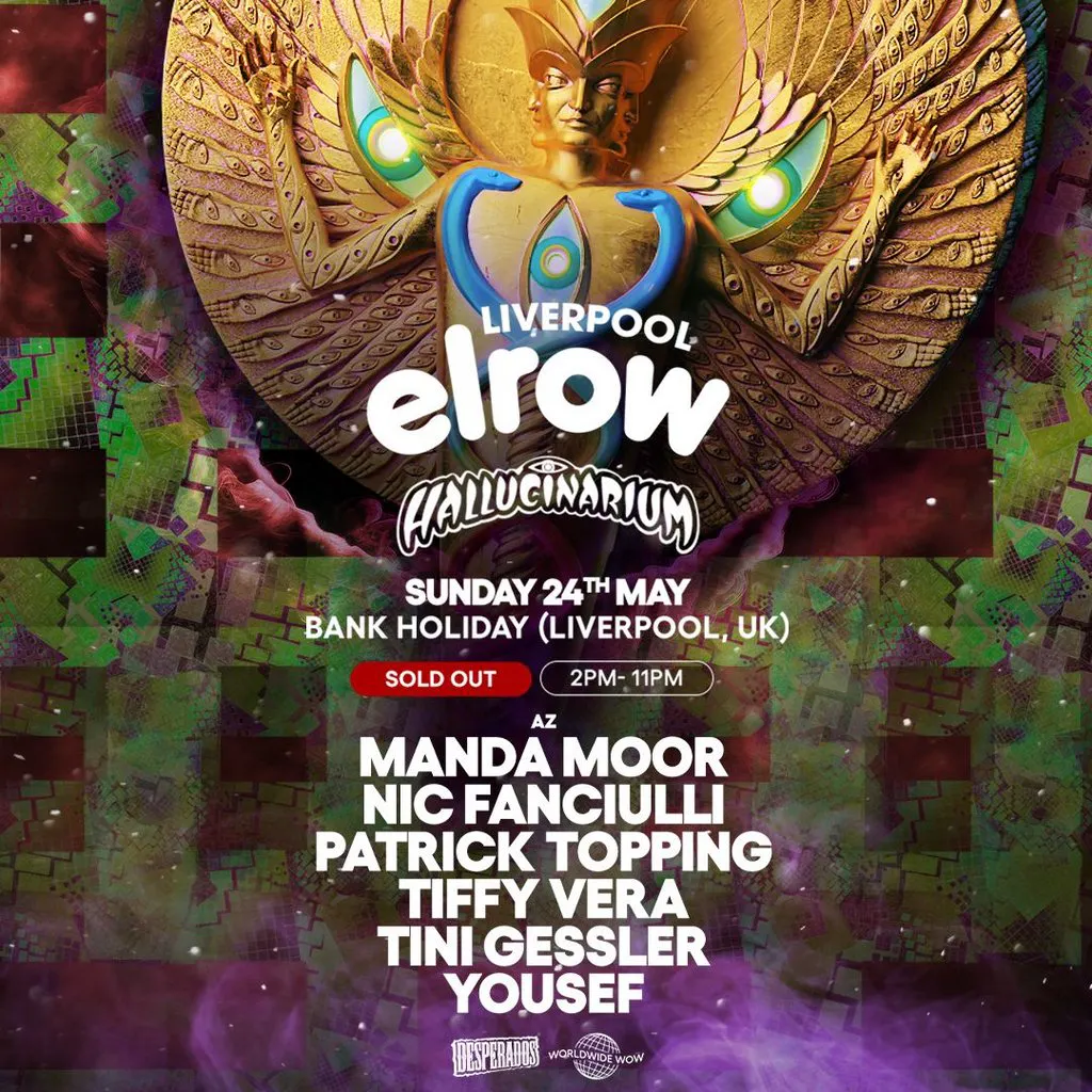 SOLD OUT Elrow Liverpool - Bank Holiday Sunday 24th May | Blackstone ...