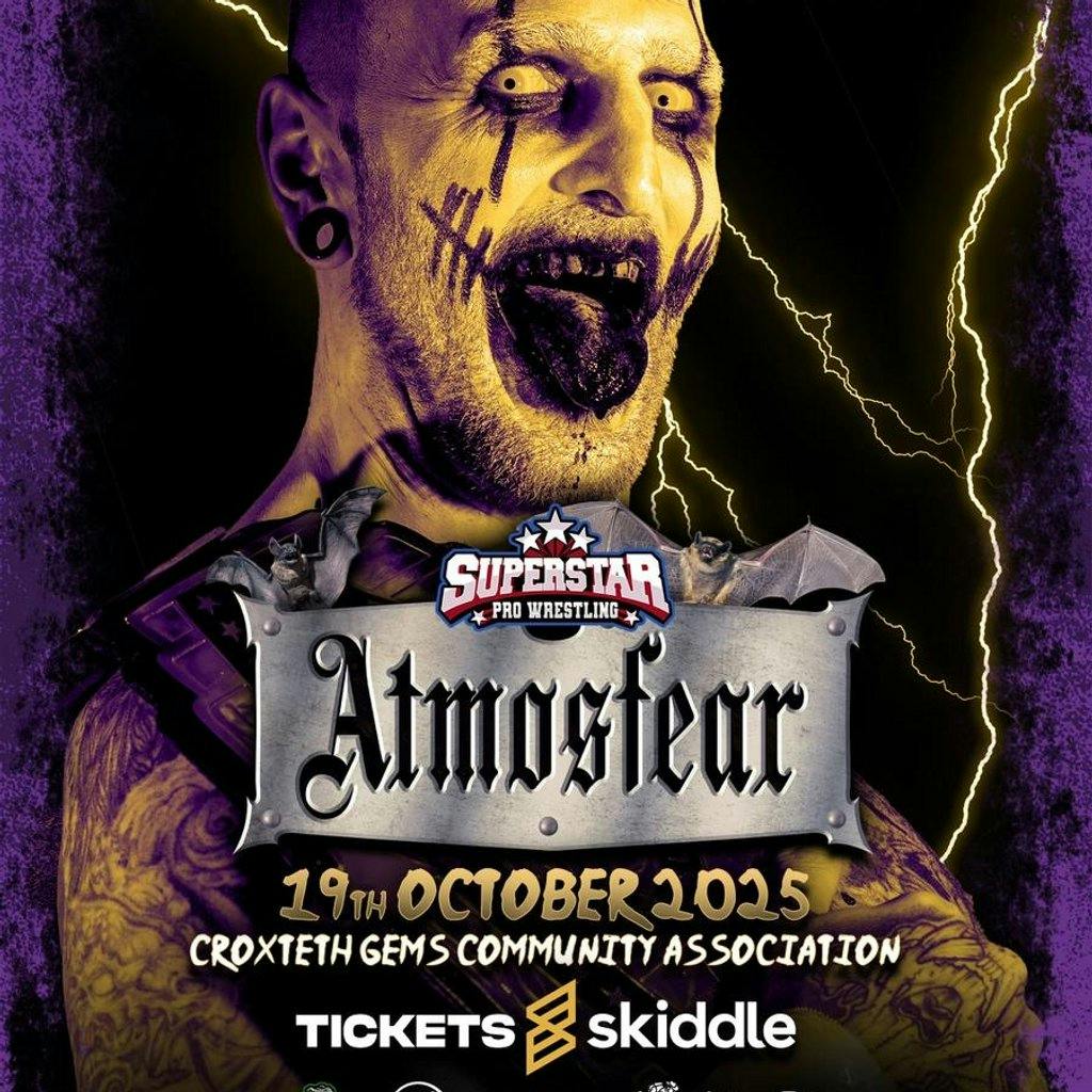 Superstar Pro Wrestling; Atmosfear 2025 | Croxteth Gems Community ...