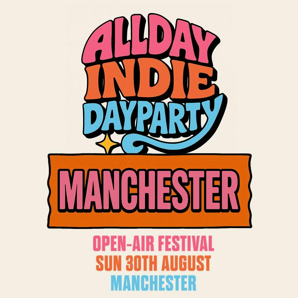 Tickets: Allday Indie Outdoor Festival - Manchester | Freight Island ...