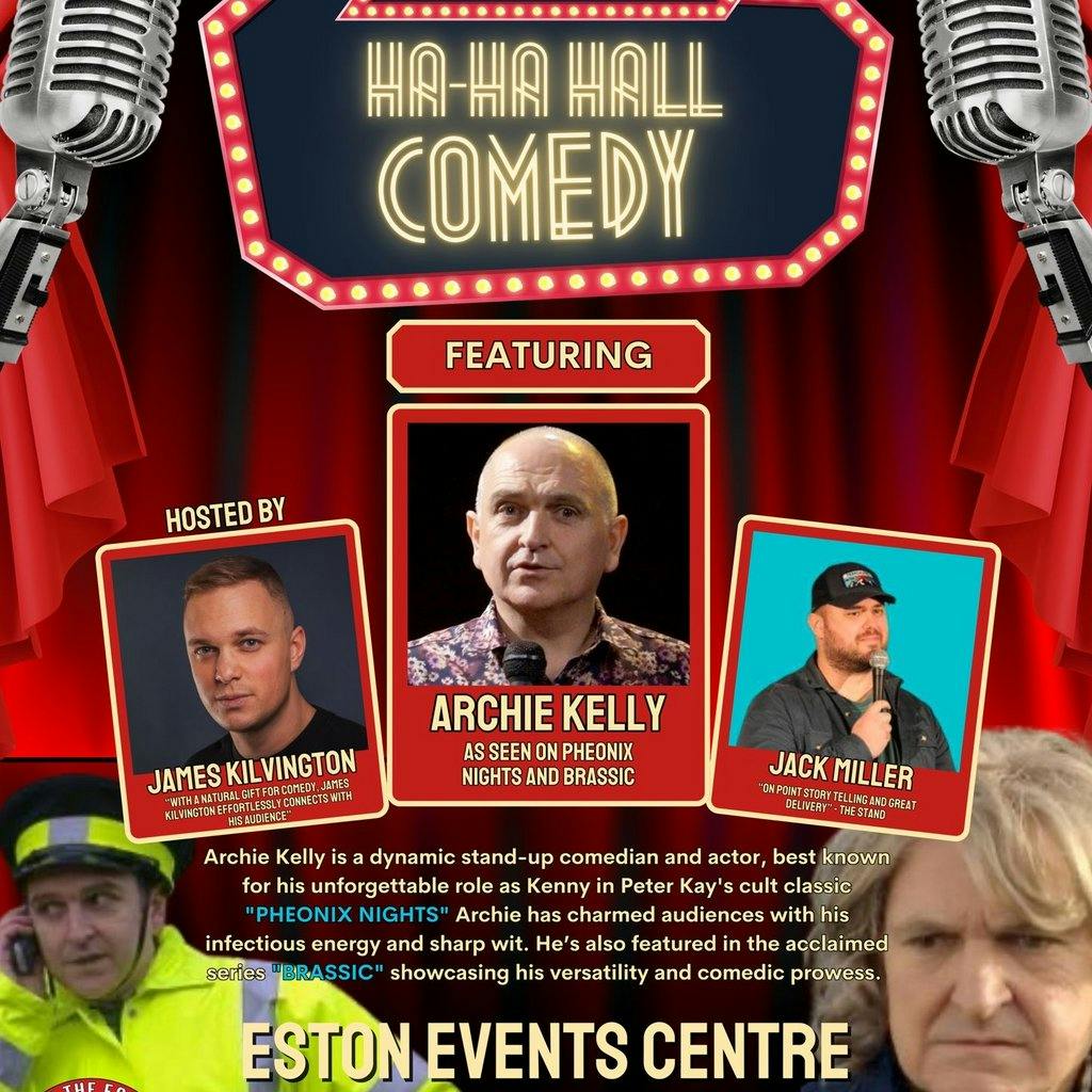HA HA Hall Comedy - Archie Kelly | Eston Events Centre Middlesbrough ...