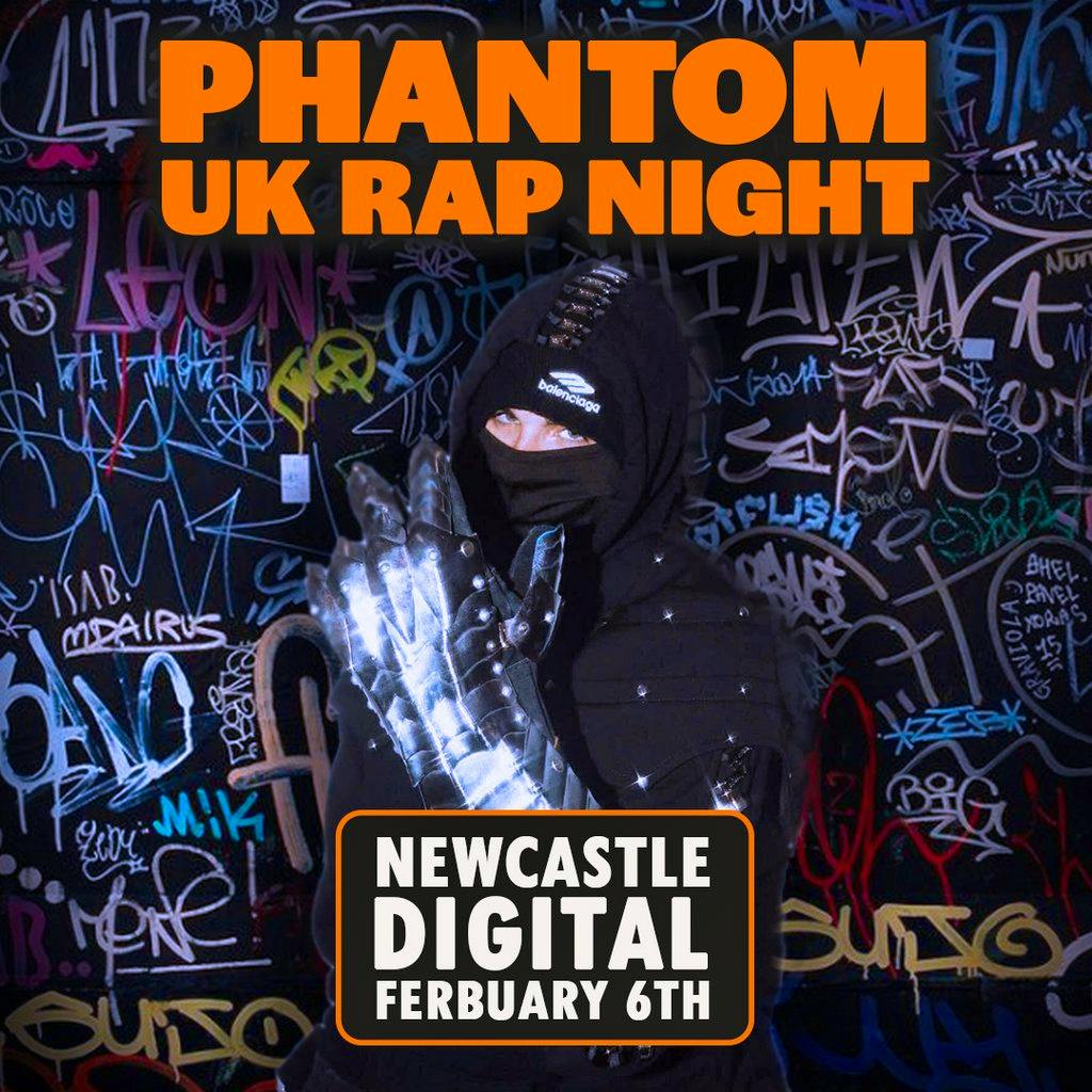 Tickets: PHANTOM: UK Rap Night (Newcastle) | Digital Newcastle ...
