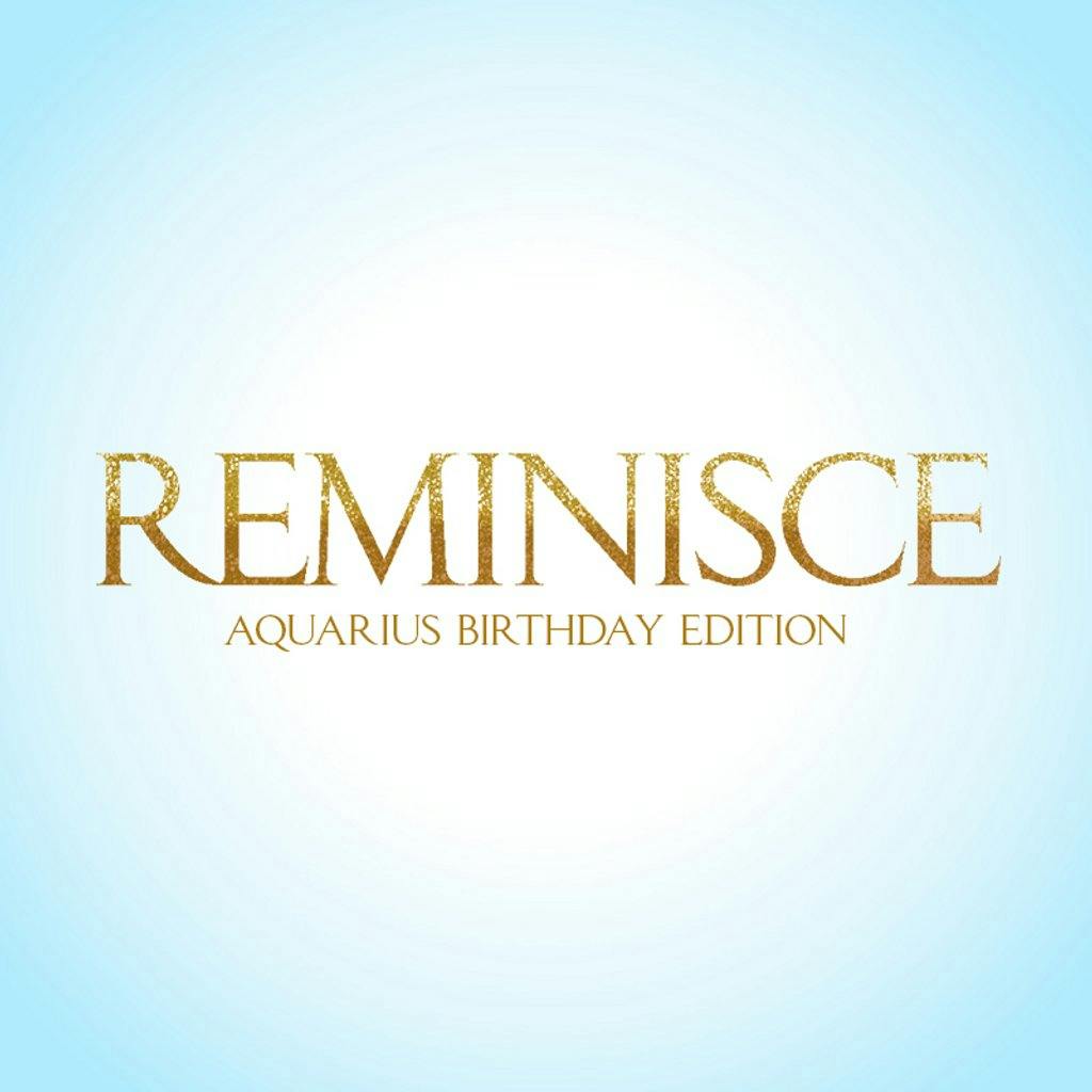 Tickets: REMINISCE - Aquarius Birthday Edition | FIRE Nightclub London ...