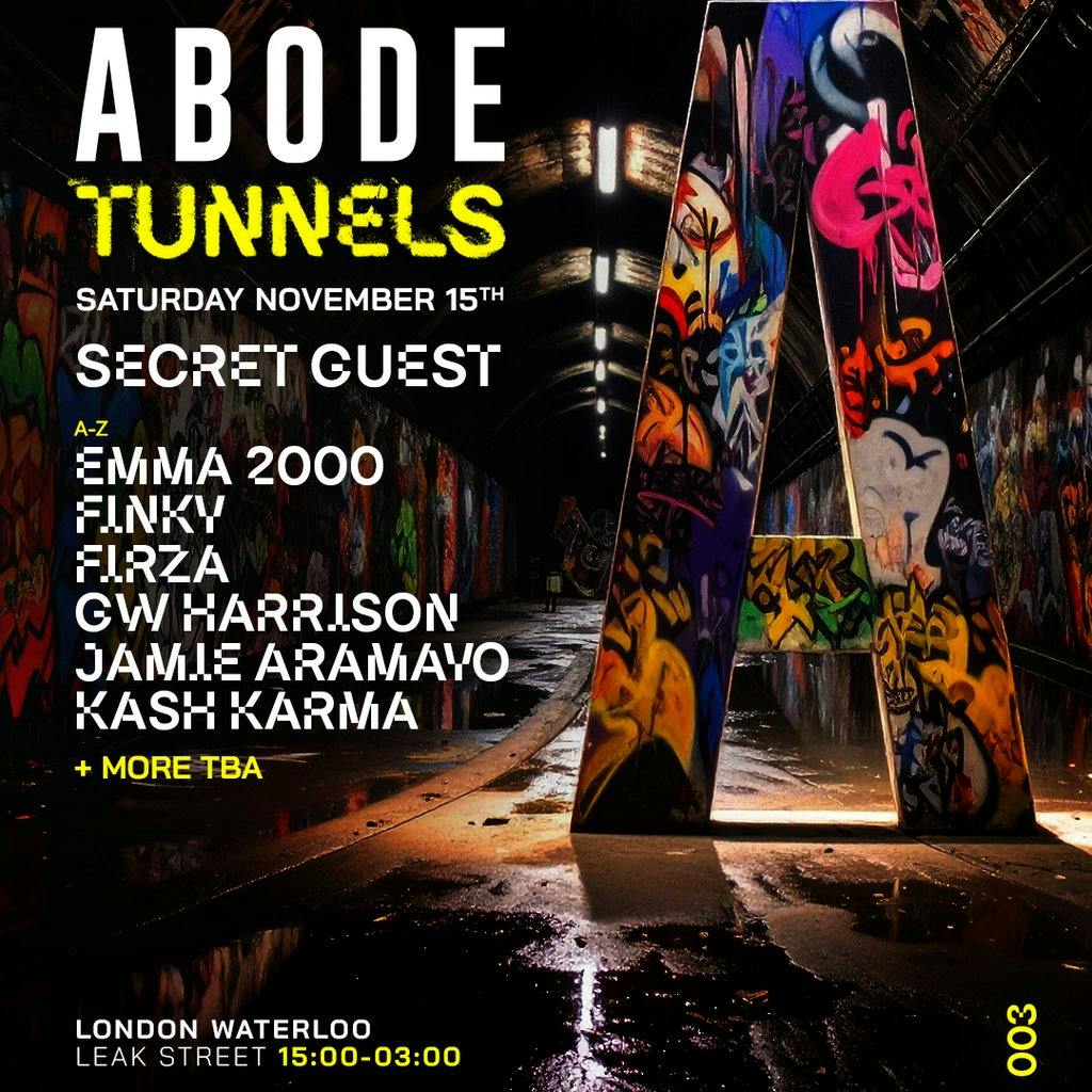 ABODE Tunnels | ABODE Tunnels Leak Street London Sat 15 November 2025