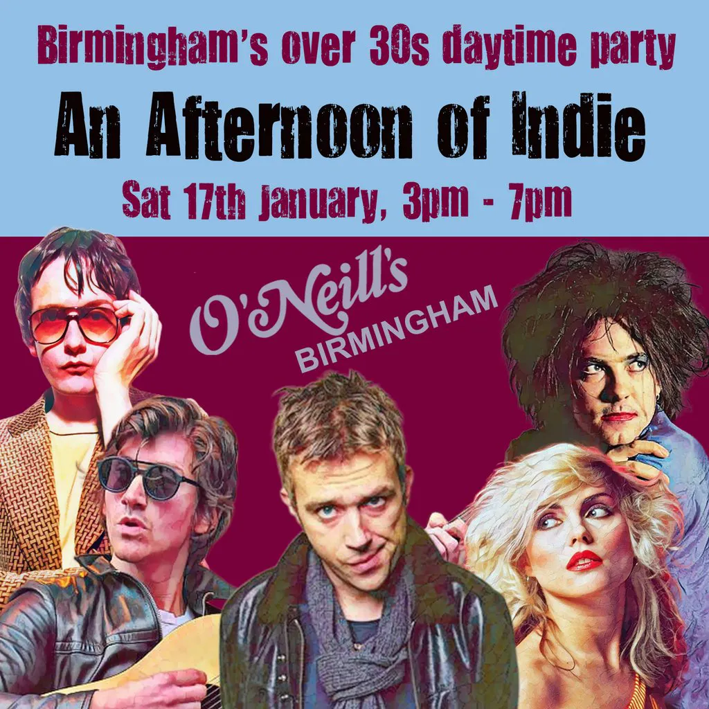 An Afternoon of Indie: BIRMINGHAM (over 30s), 3pm-7pm *Sold Out* | O ...