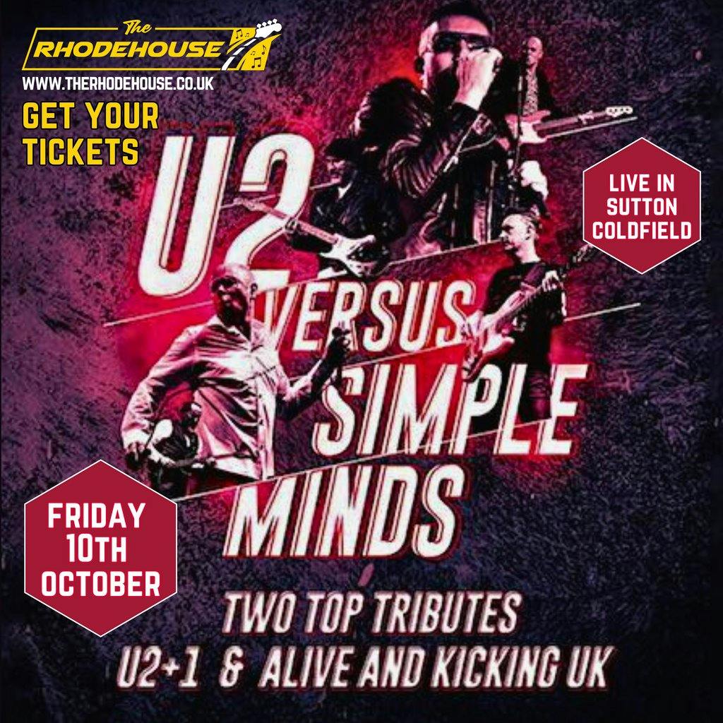 U2 vs Simple Minds: Door Tickets Available | The Rhodehouse Sutton ...