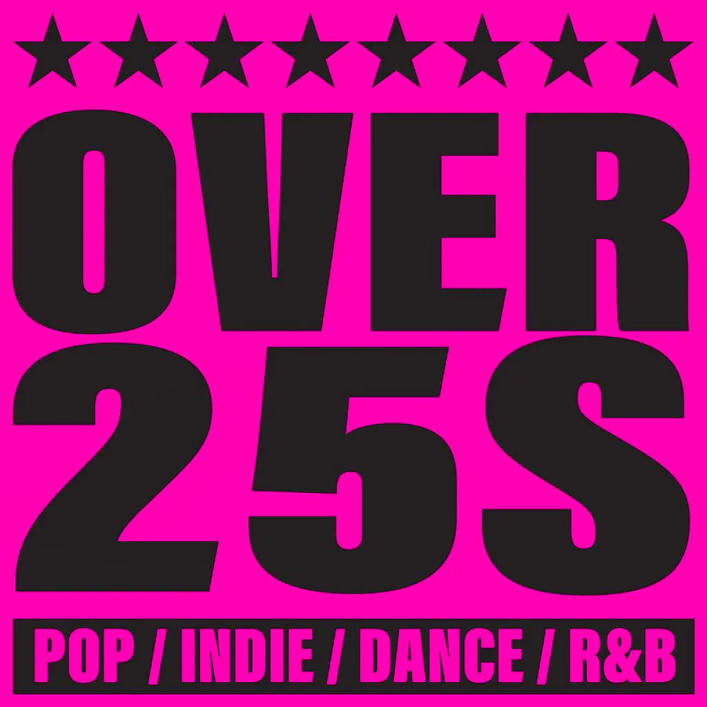 Over 25s | Pop, Indie, Dance, RNB | Chalk Brighton Brighton Fri 23 ...