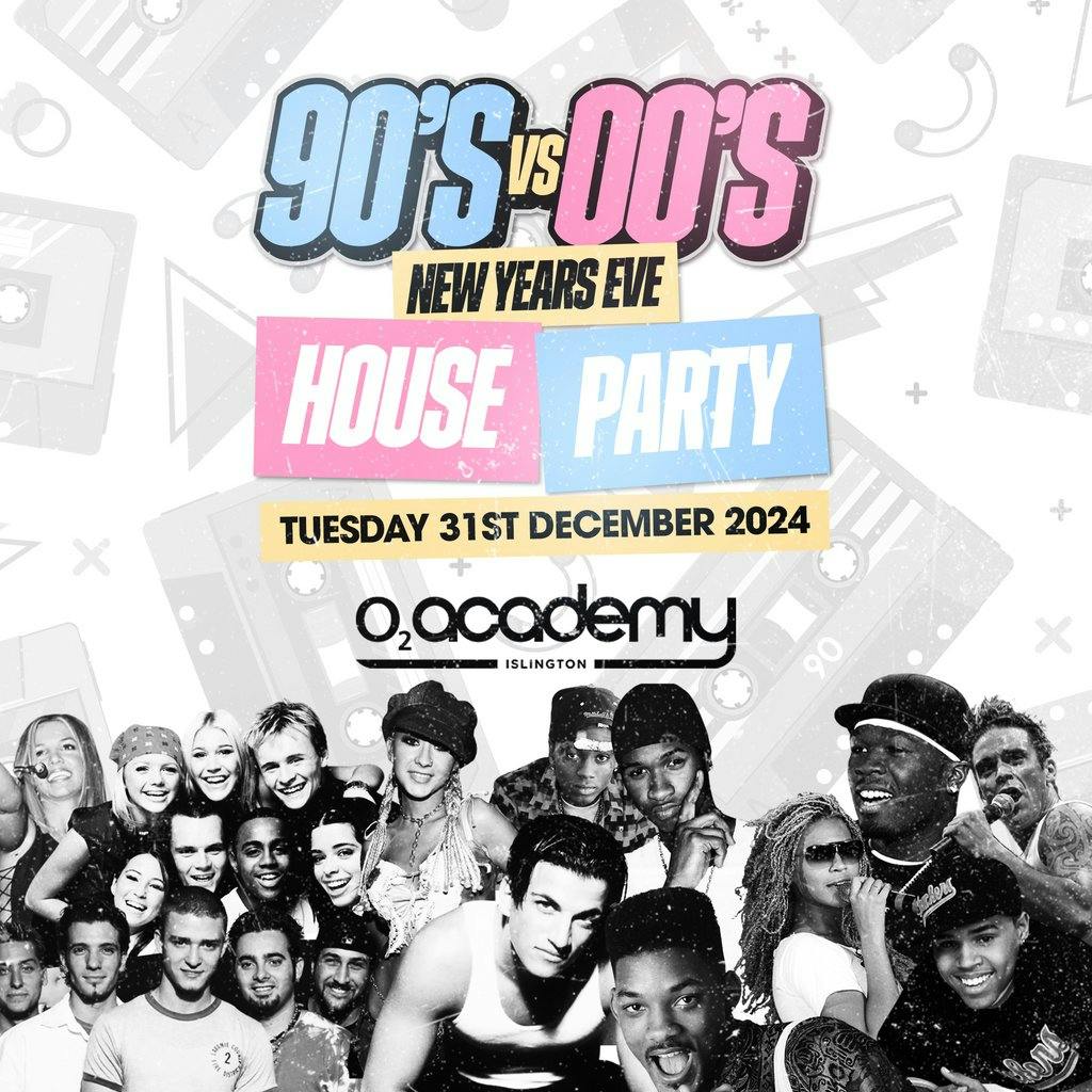 The 90'S & 00'S NYE House Party | New Years Eve 2024 | O2 Academy ...