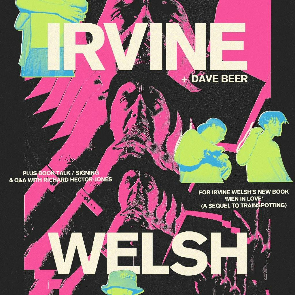 IRVINE WELSH - DJ Set / book launch & talk / DJ Dave Beer | Golden Lion Todmorden Todmorden Sat ...