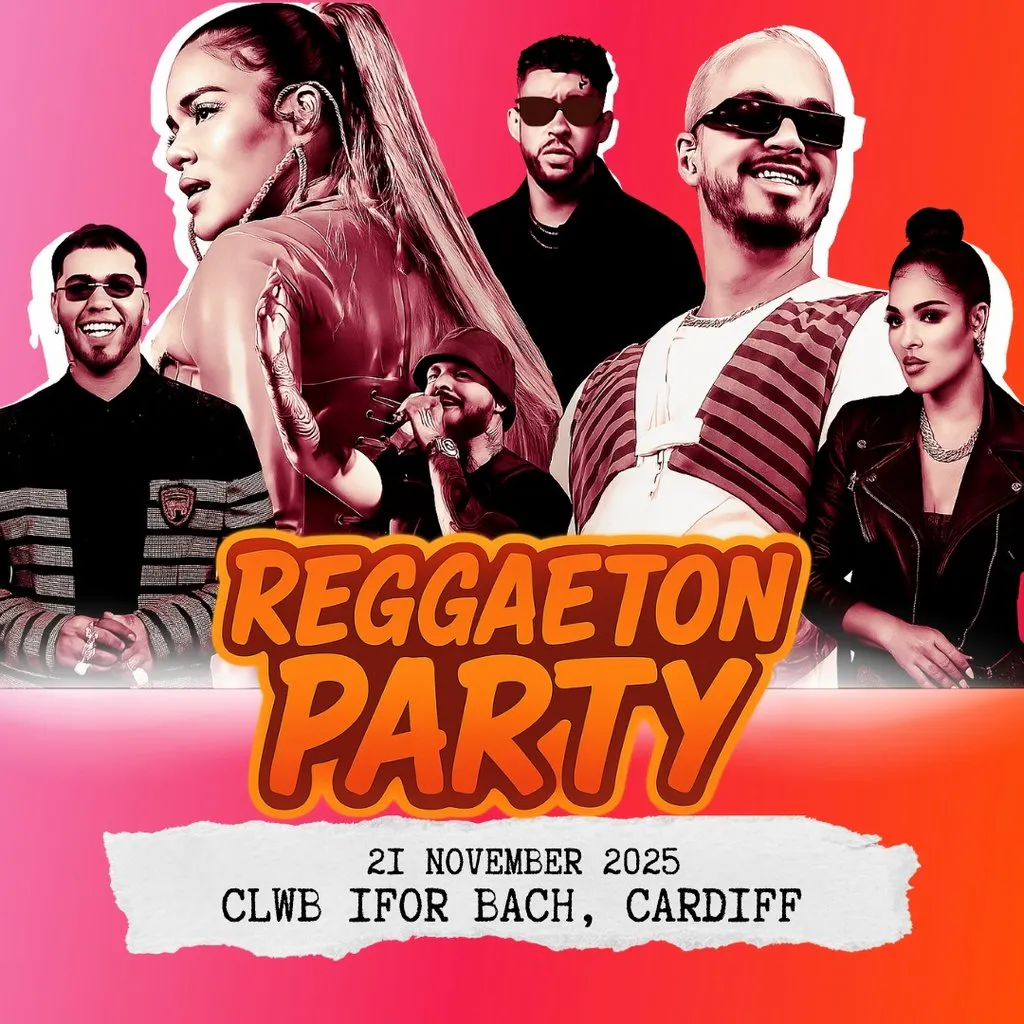 Reggaeton Party (Cardiff) November 2025 | Clwb Ifor Bach Cardiff Fri 21 ...