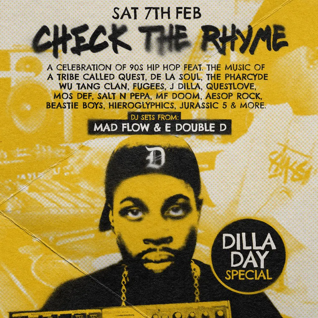 Check The Rhyme: A Night Of 90's Hip Hop - Dilla Day Special! | Hare ...