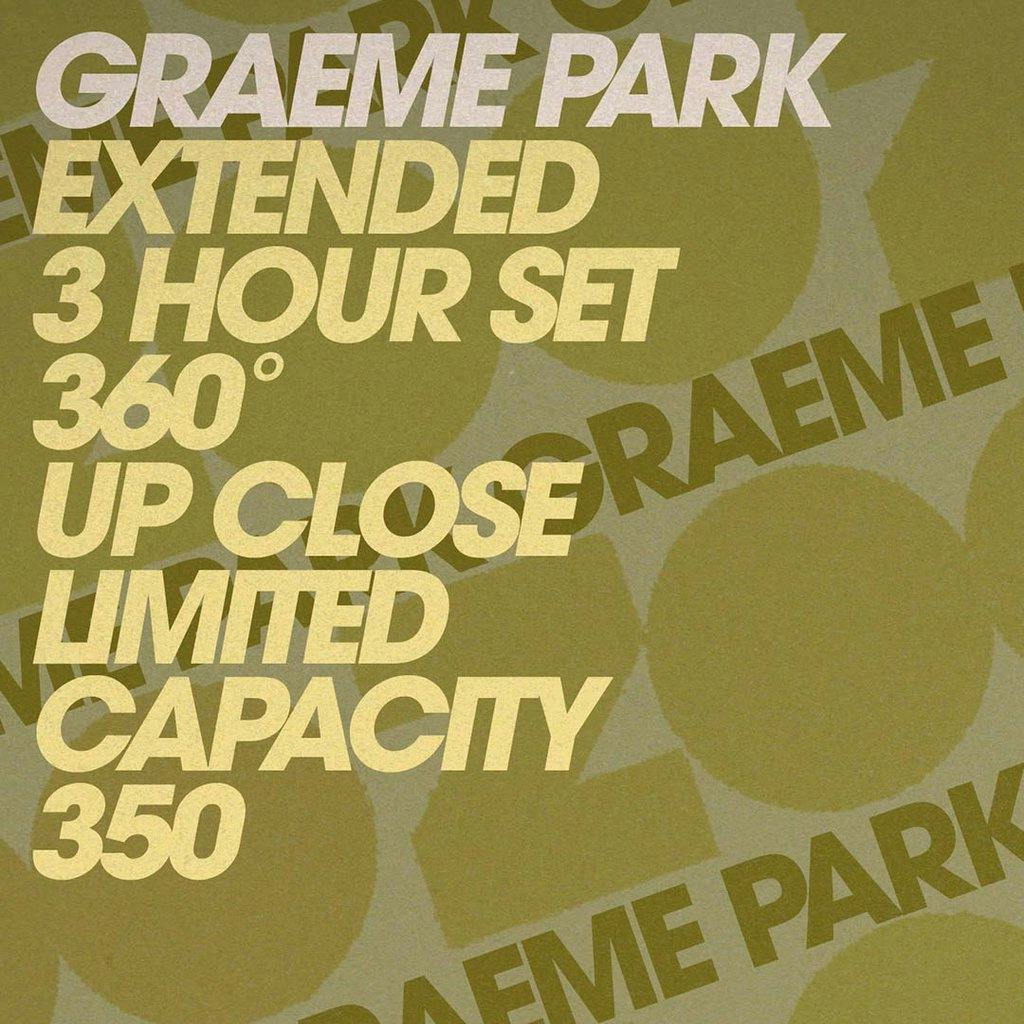 Tickets: Graeme Park - ZOO Extended up close 350 cap venue | The Secret ...