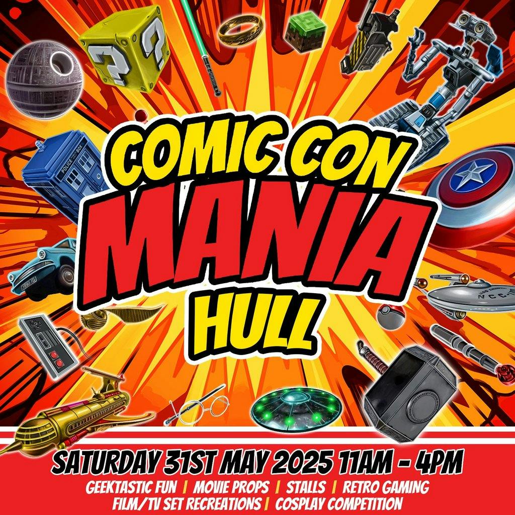 Monopoly Events - Comic Con Mania Hull | Connexin Live Hull Sat 31 May 2025
