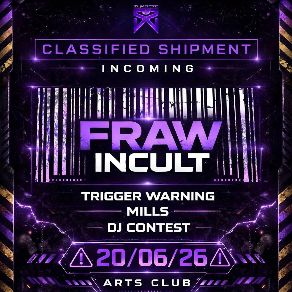 Tickets: SYKOTIC Presents: FRAW X INCULT | Arts Club Liverpool Sat 20 ...